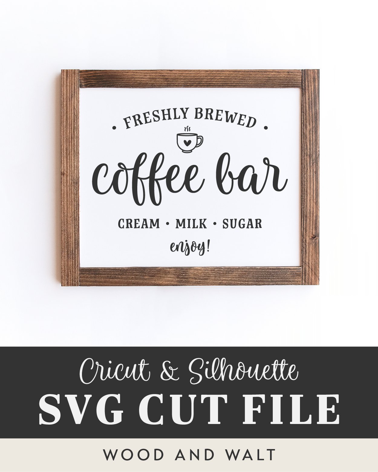 Coffee Bar Sign for Cricut & Silhouette