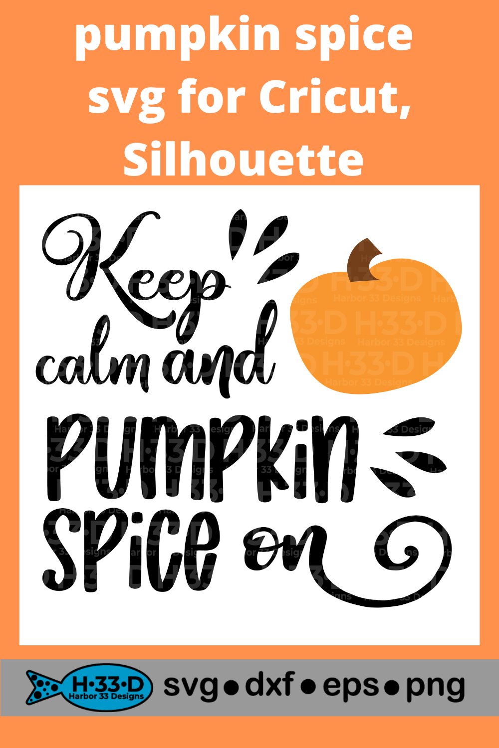 keep calm pumpkin spice svg, pumpkin spice svg, keep calm