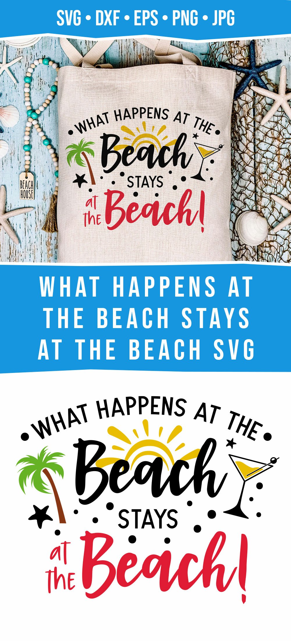 What Happens at the Beach SVG | Funny Beach Design