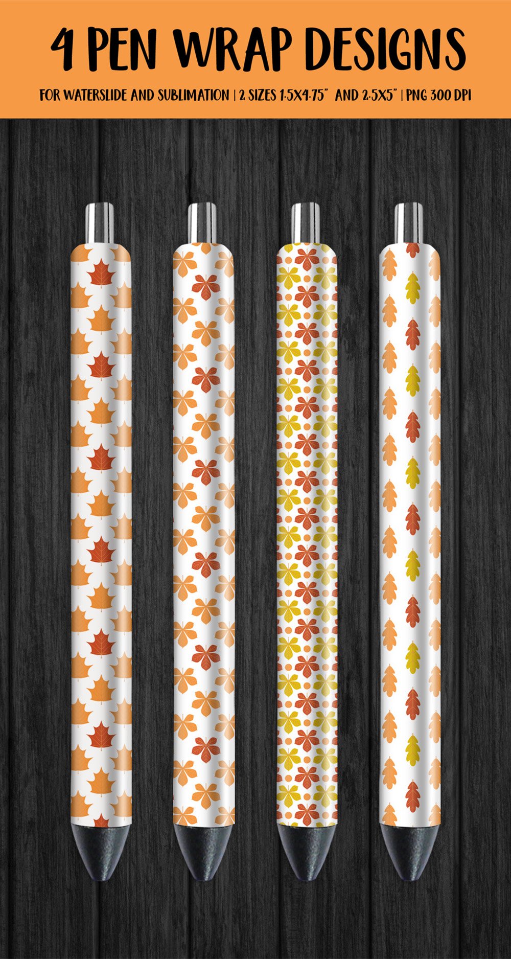 Fall Leaves Pen Wrap Sublimation or Waterslide. 4 Designs