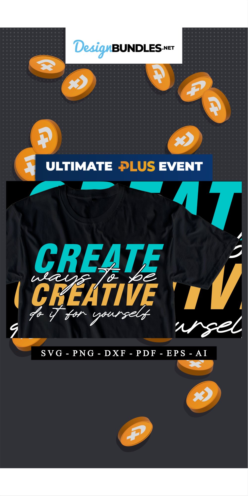 Create Ways To Be Creative SVG, Inspirational Quotes T Shirt