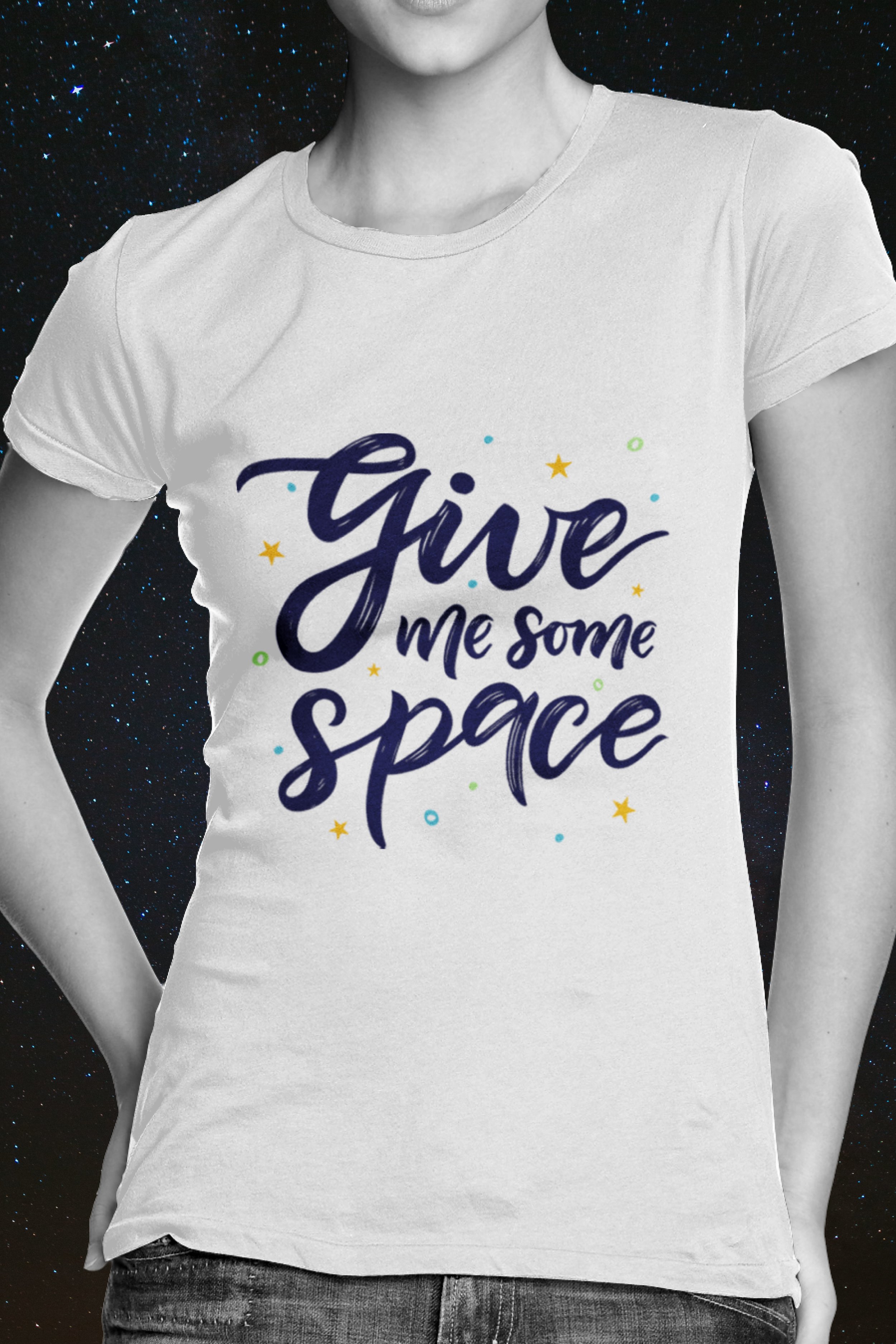 Positive quote Give me some space. Hand draw lettering