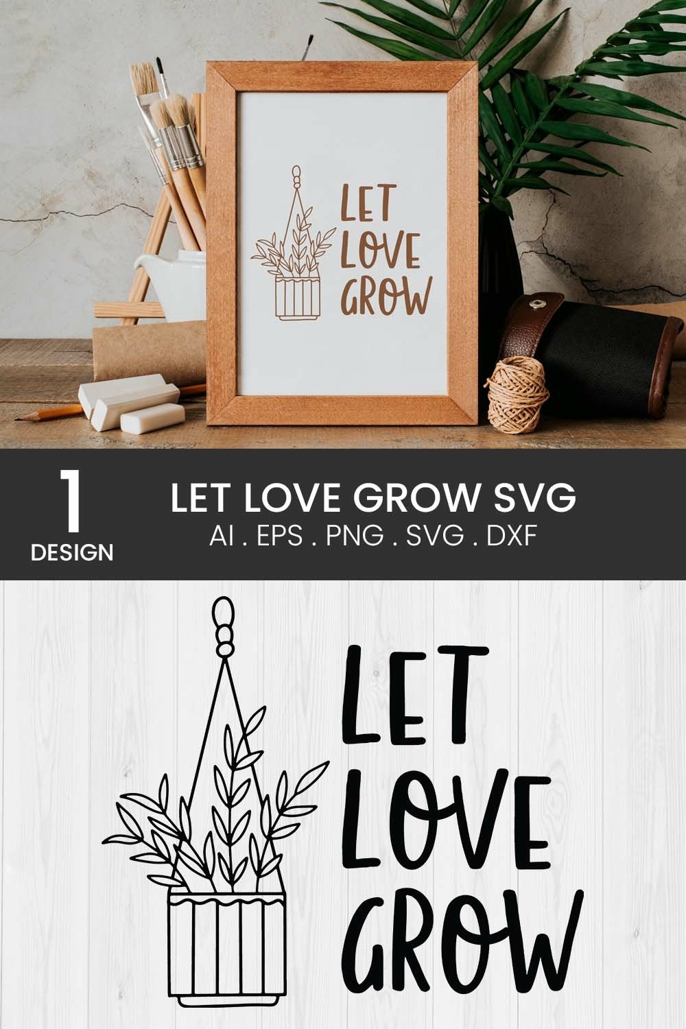 Let Love Grow Svg with 1 Variations