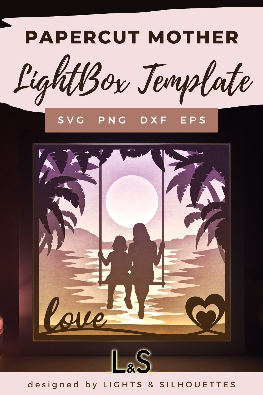 Mothers Day Shadowbox | Lightbox Svg