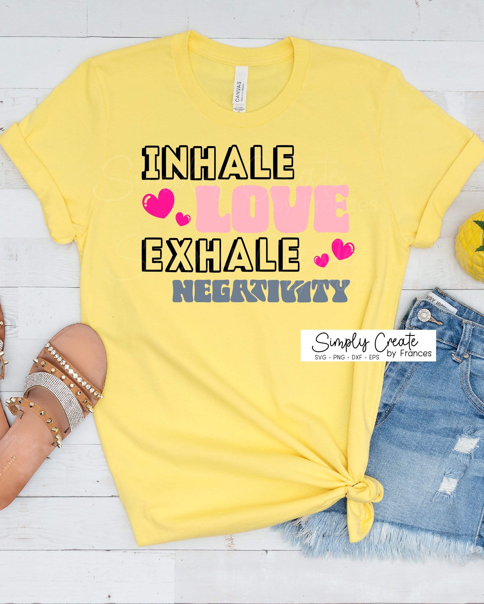Inhale Love SVG, Exhale Negativity, Positivity, Mantra
