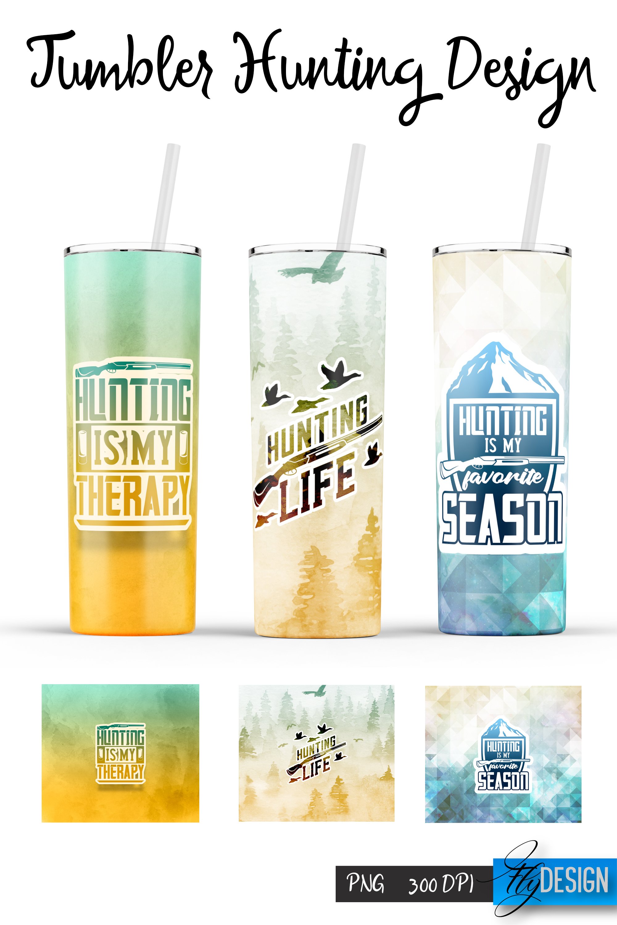 Hunting Quotes Tumblers Wrap 20 oz | PNG File | (3264135)