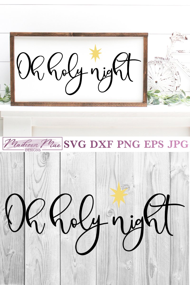 Oh Holy Night, Christmas Sign Svg