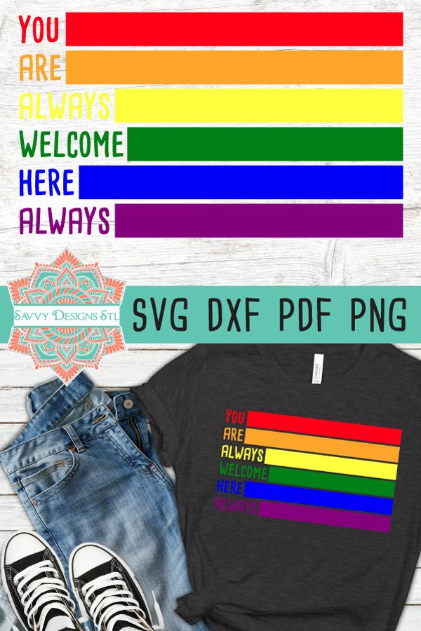 Always Welcome LGBTQ Pride Cut File