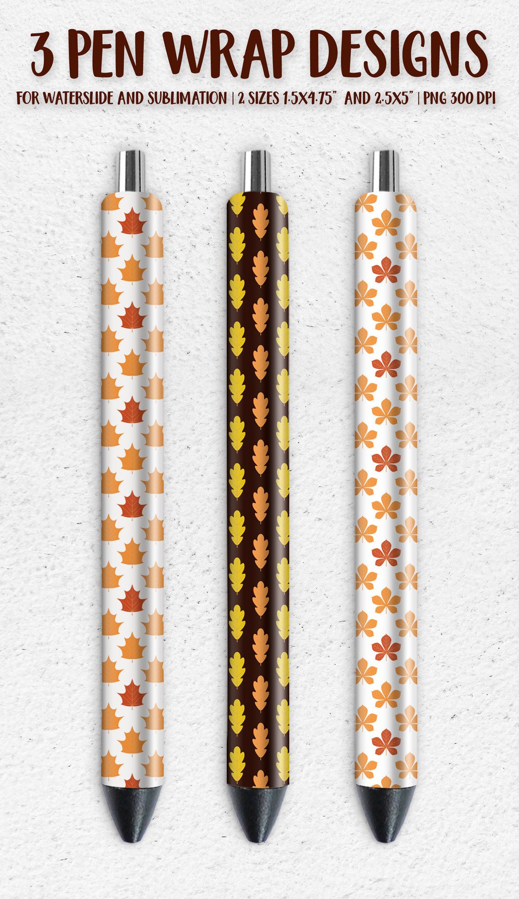 Fall Leaves Pen Wrap Sublimation or Waterslide. 3 Designs
