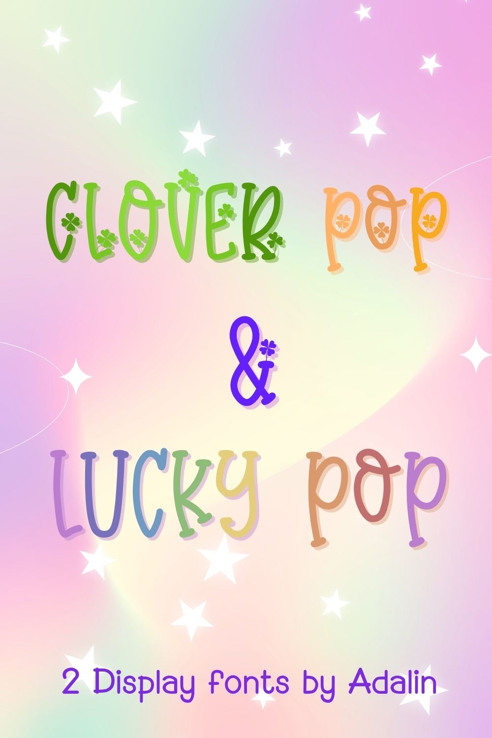 Clover Pop & Lucky Pop - 2 Display Fonts