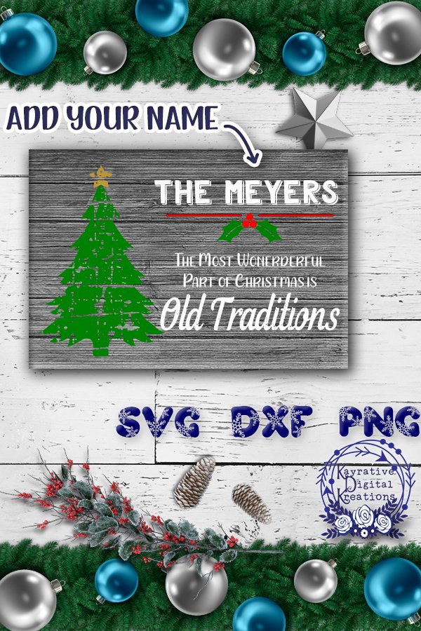 Christmas Traditions SVG - Christmas SVG - Family Christm