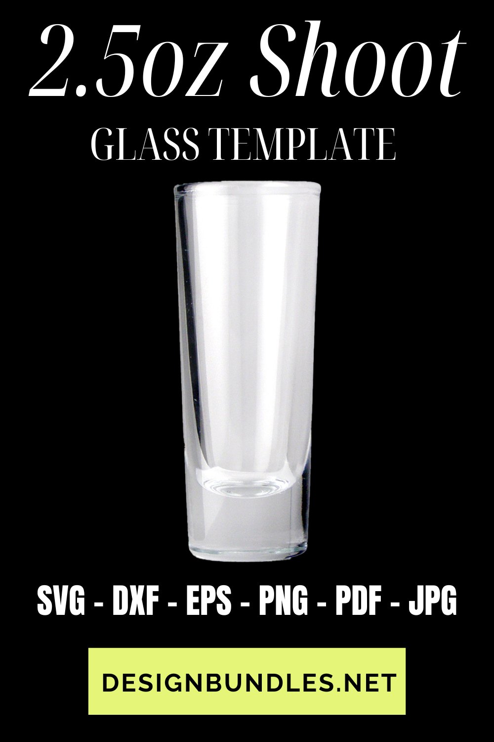 2.5 oz Shot Glass Template, 2.5oz Shot Glass Wrapper PNG