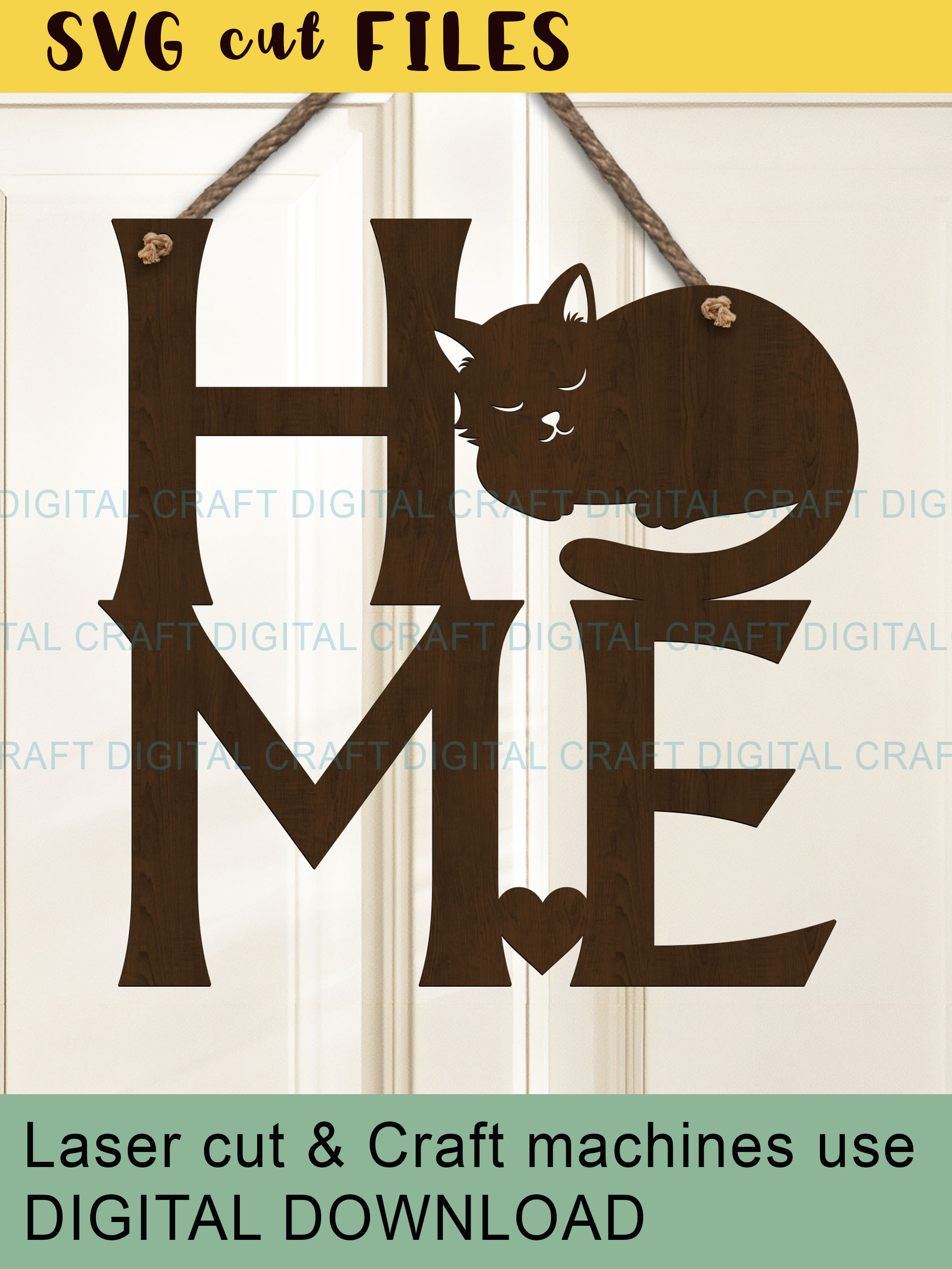 Home Cat Sign SVG Laser Cut out door hanger