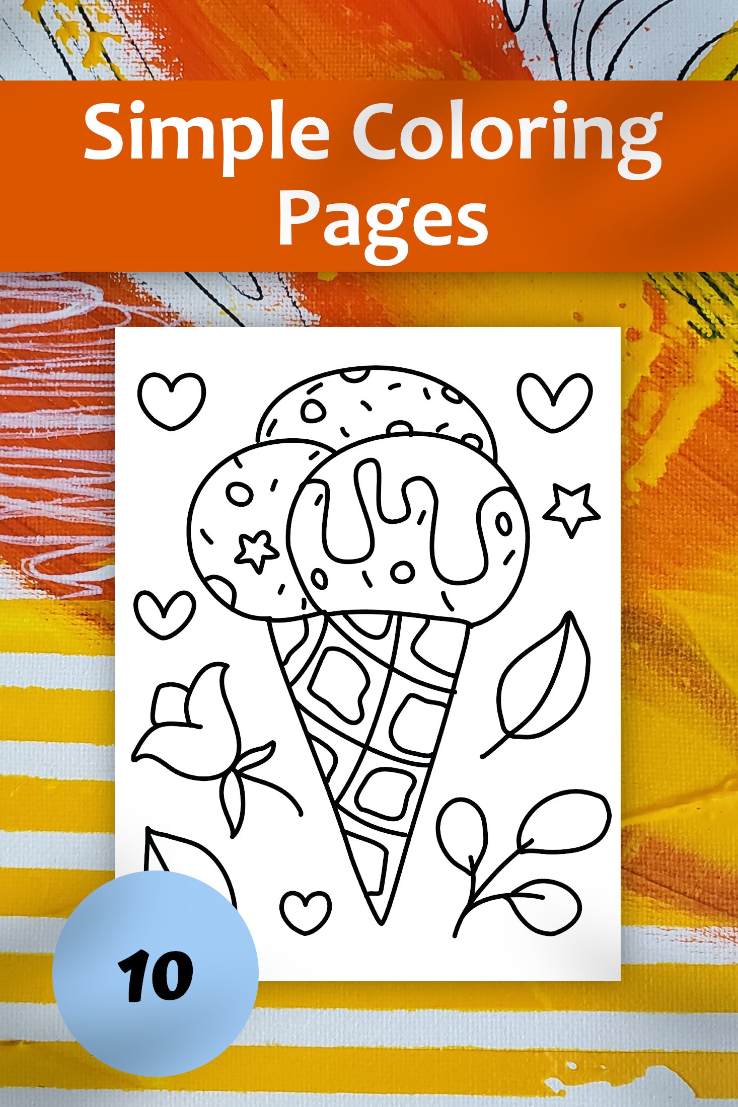 10 Simple Positive Coloring Pages. PDF coloring sheets