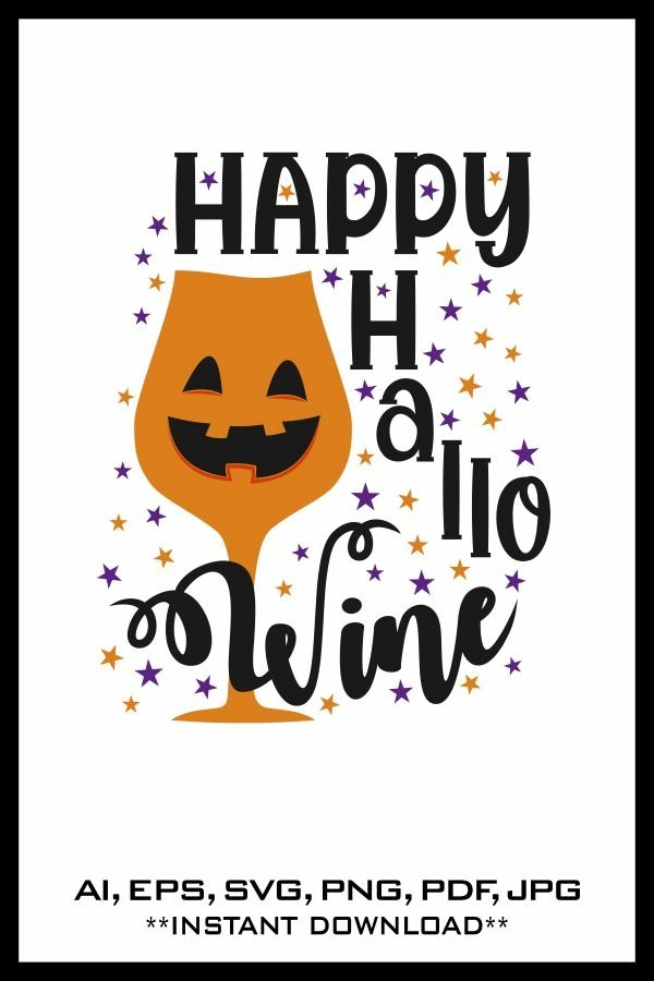 Halloween SVG, Happy Hallo Wine Vector Illustration