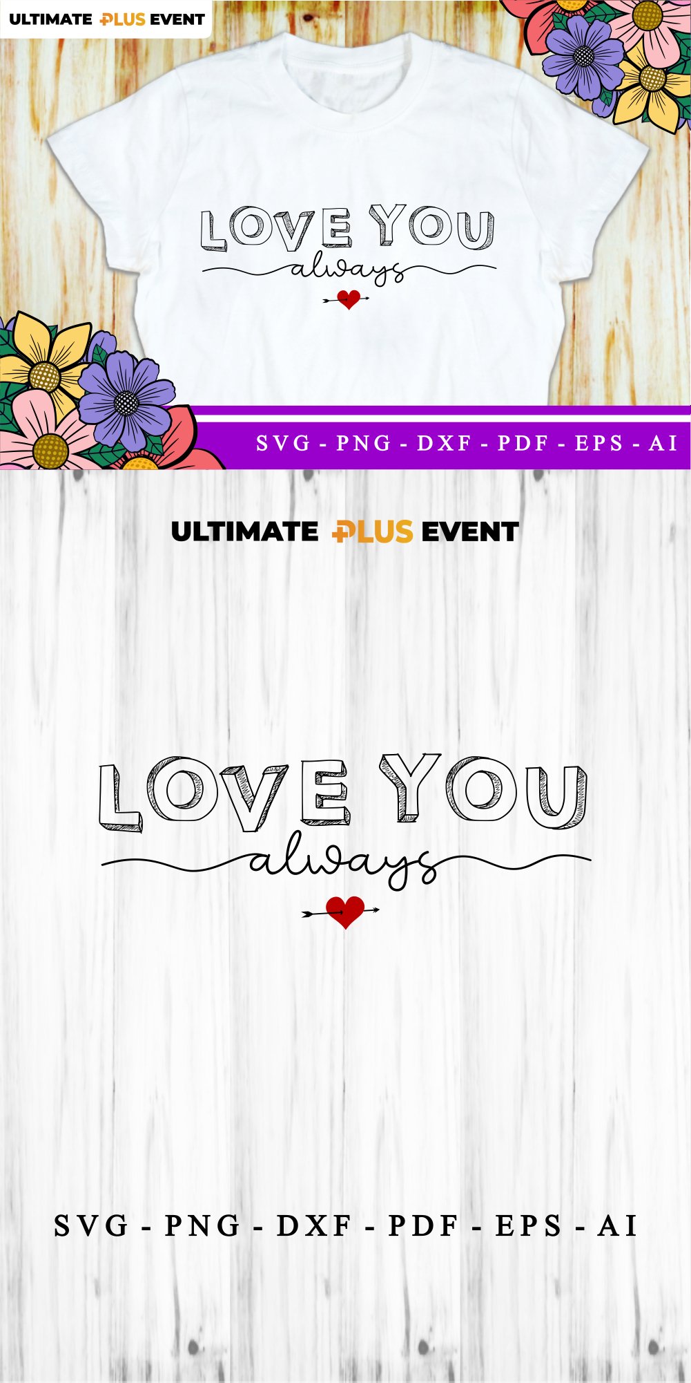 Love You Always SVG, Valentine T shirt SVG Design Vector