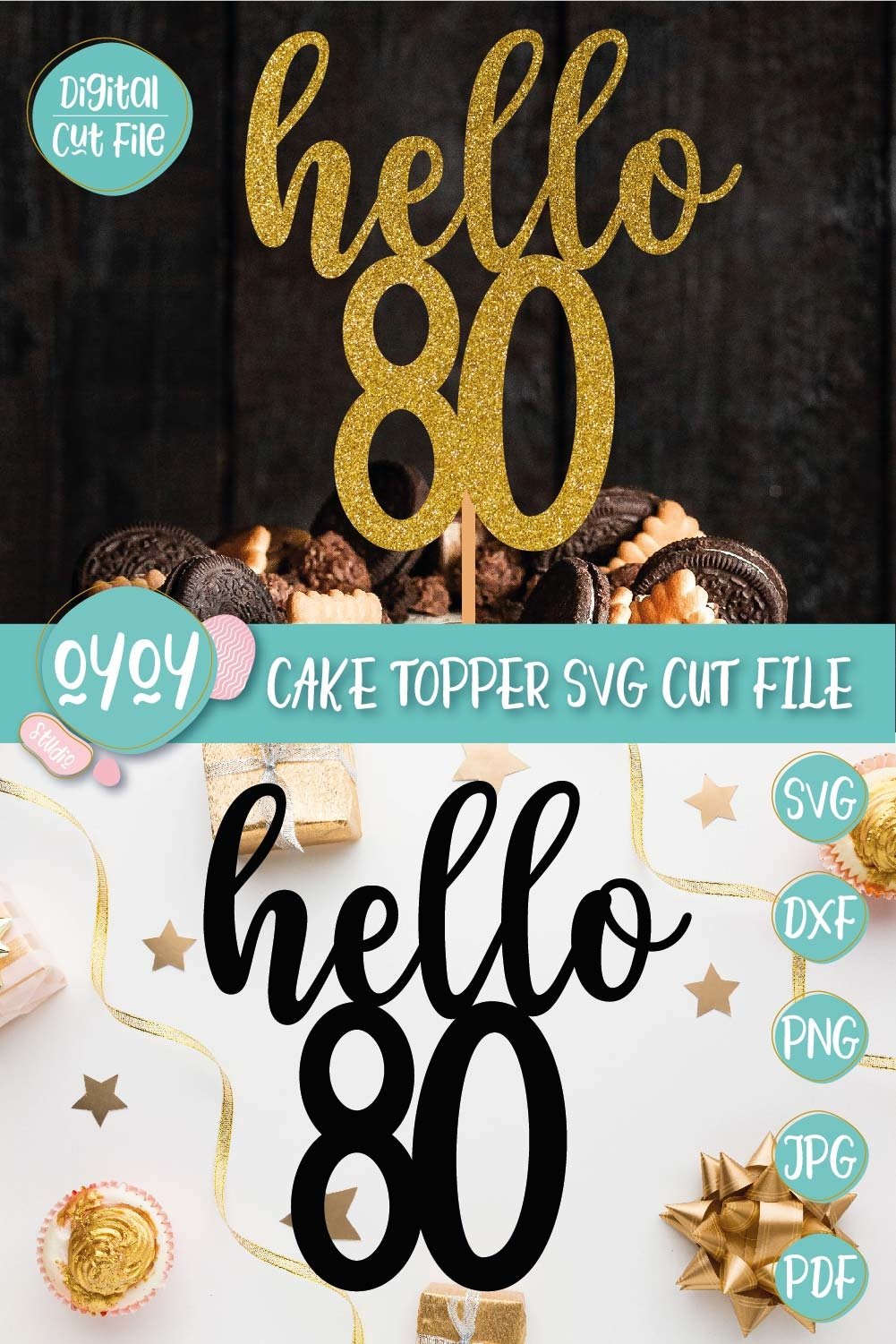 Hello 80 SVG | 80th Birthday Cake Topper SVG