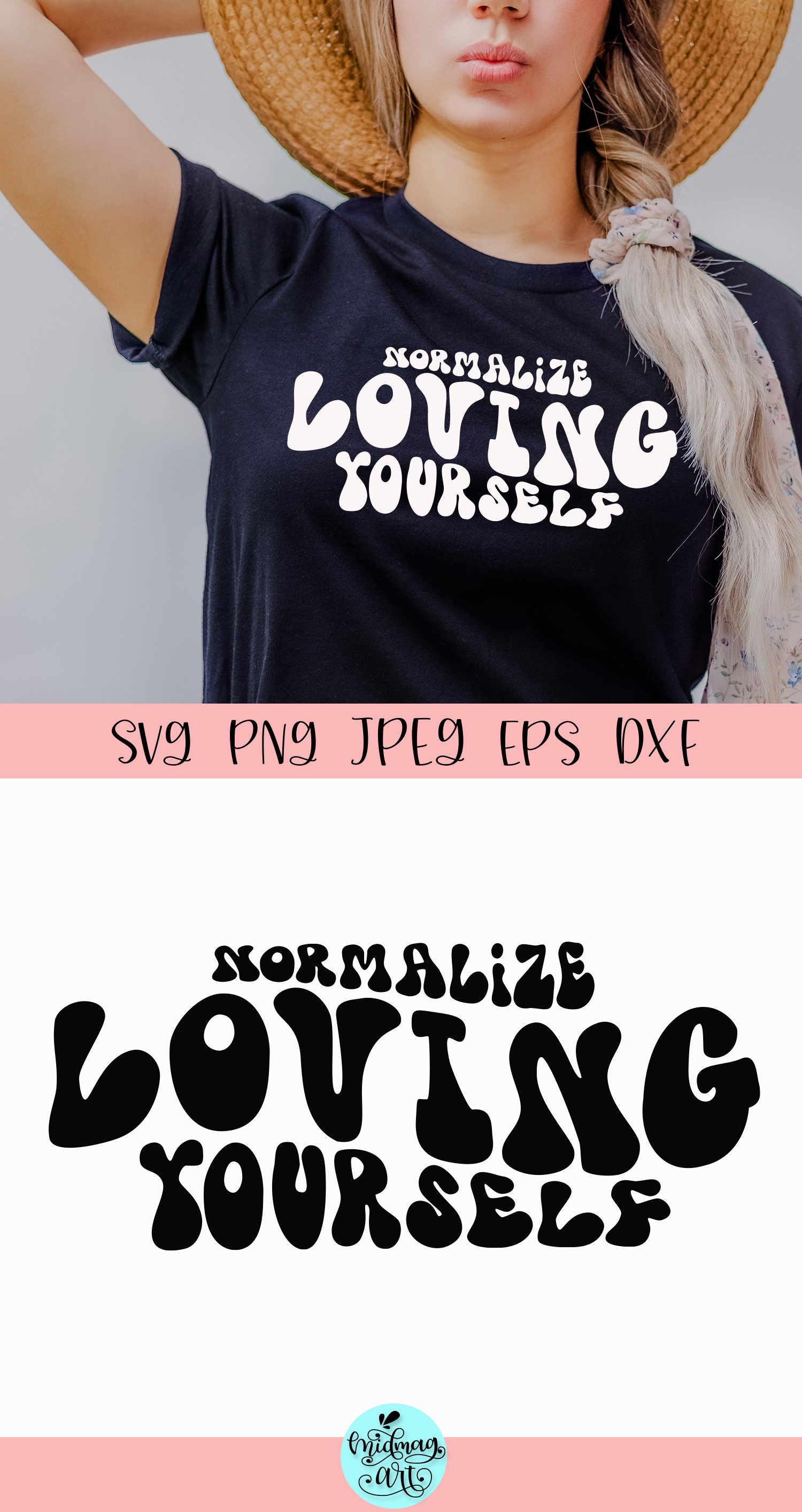 Normalize loving yourself svg, Love svg