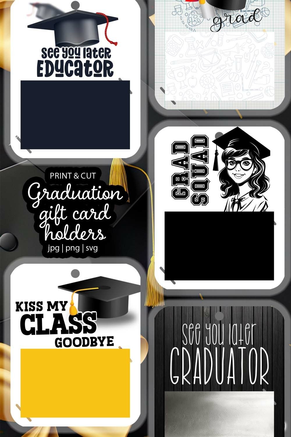 Graduation Gift Card Holders: Printable Designs"