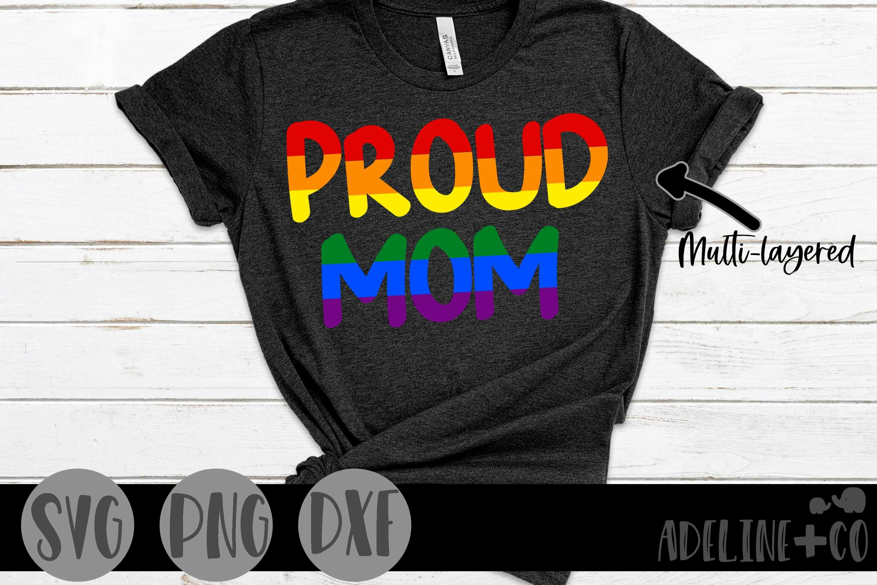 Proud Mom | Pride, LGBTQ, SVG, PNG, DXF