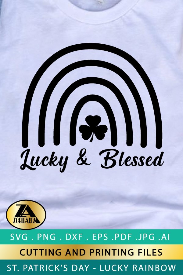 St Patricks Day Rainbow SVG Shamrock SVG Lucky Blessed SVG