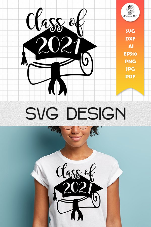 Graduated high school SVG / Class of 2021 SVG