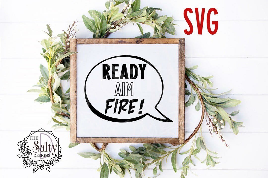 Ready Aim Fire SVG | Bathroom SVG | Bathroom Sign SVG | Kids