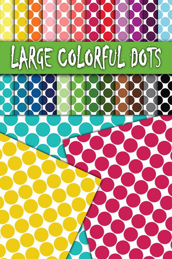 Large Colorful Polka Dots Digital Papers