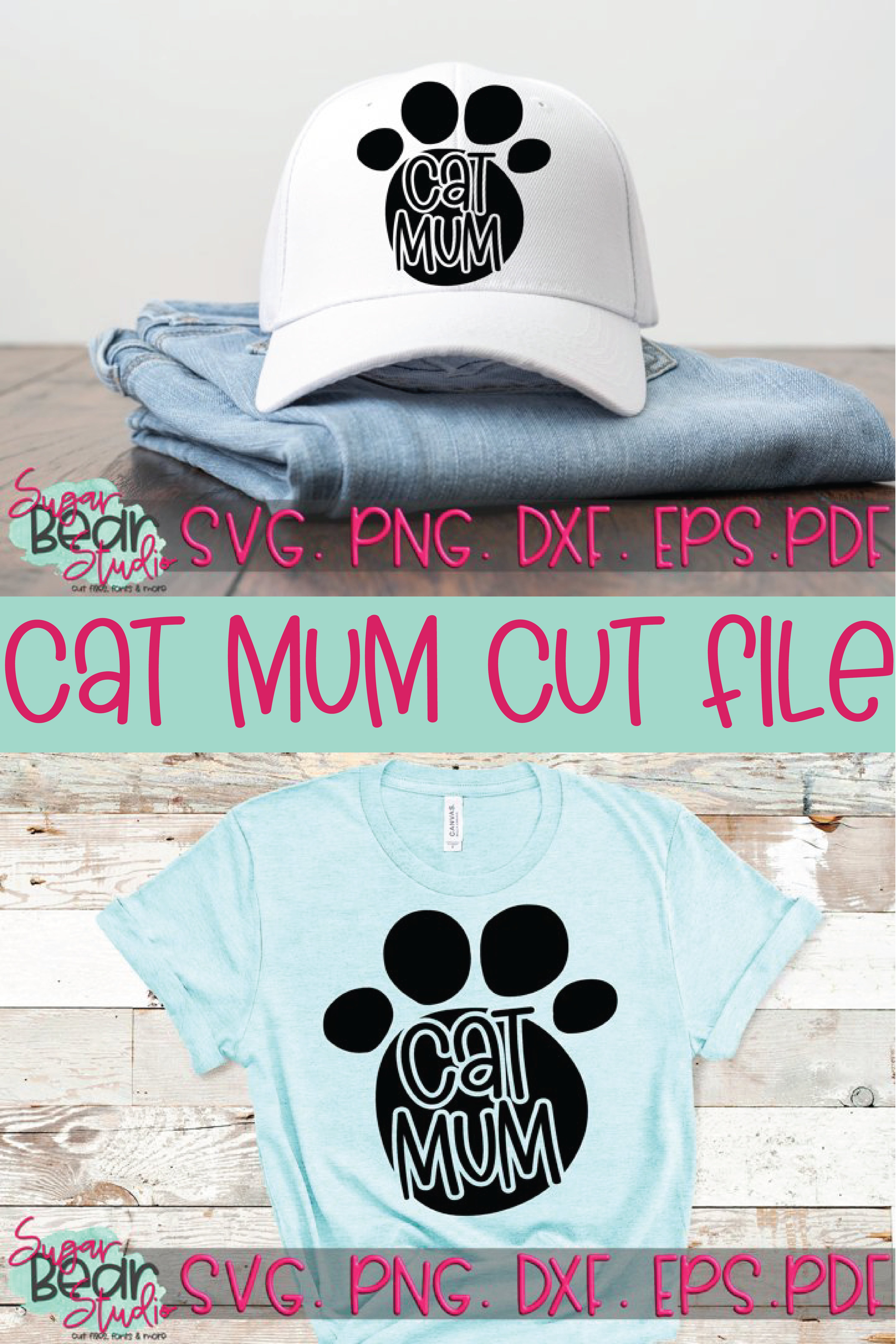 Cat Mum - A Pet Mum SVG