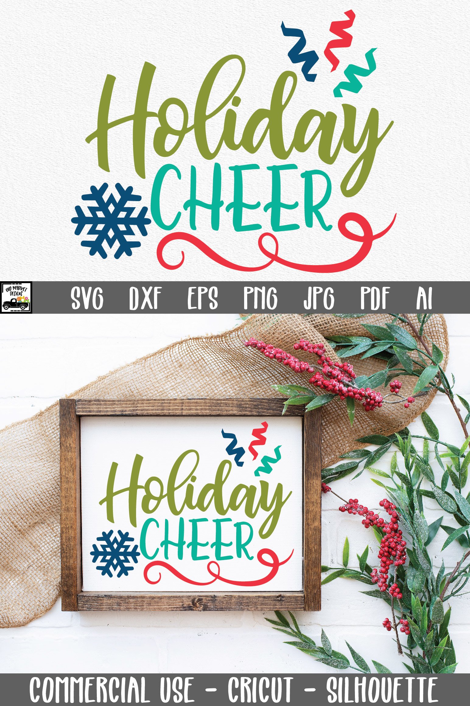 Christmas SVG Cut File - Holiday Cheer SVG File