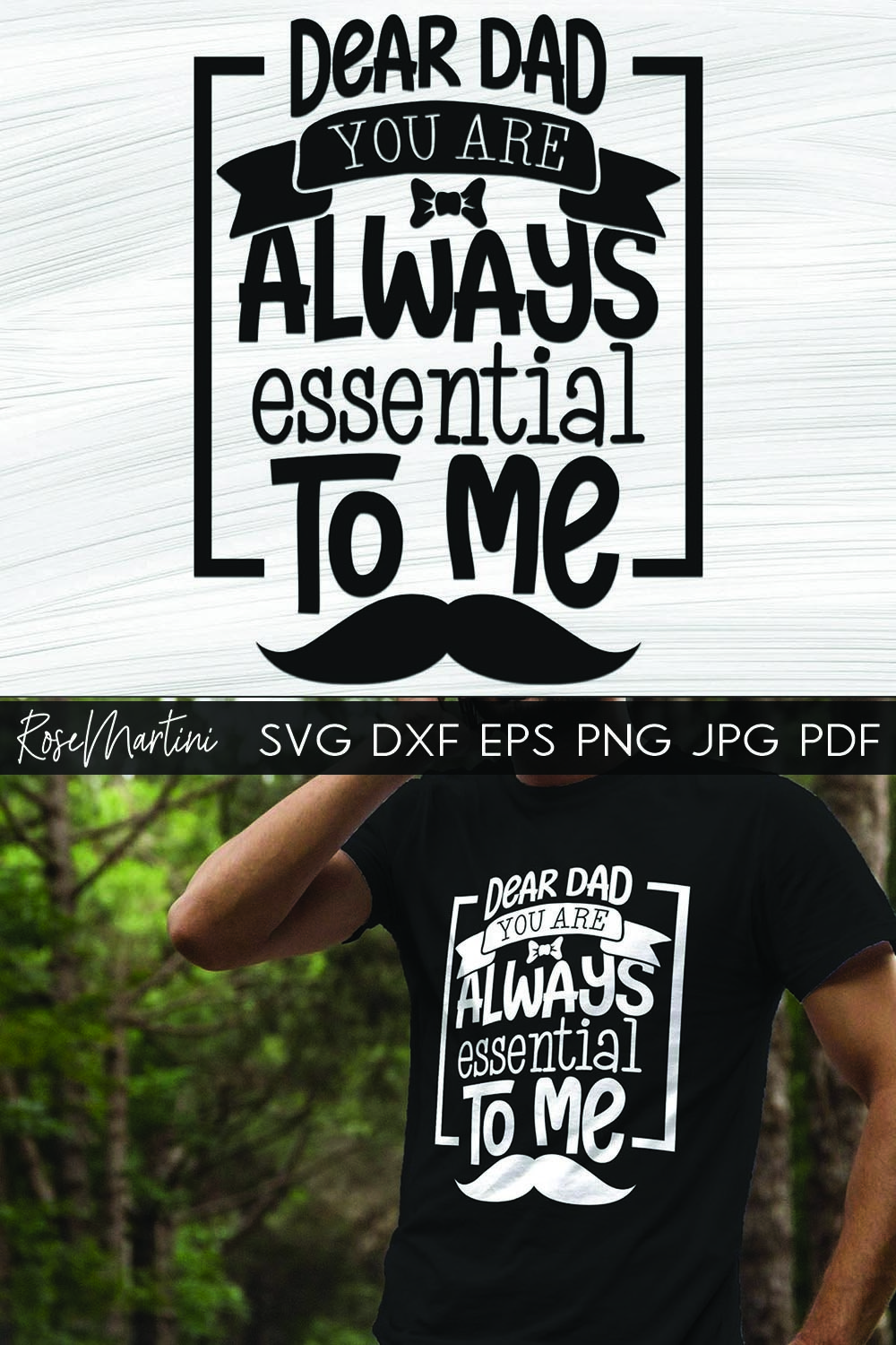 Dear Dad You Are Always Essential To Me SVG Fathers Day