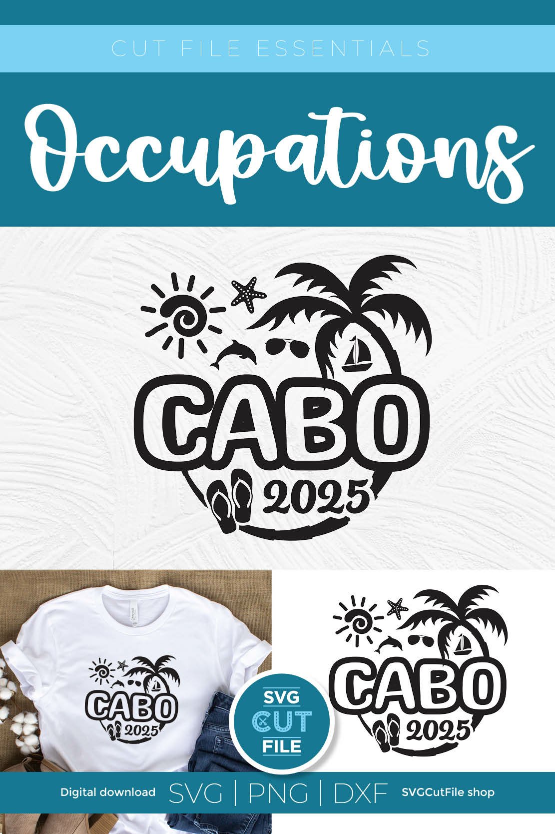 2025 Cabo svg - Great for a Cabo Vacation or Trip