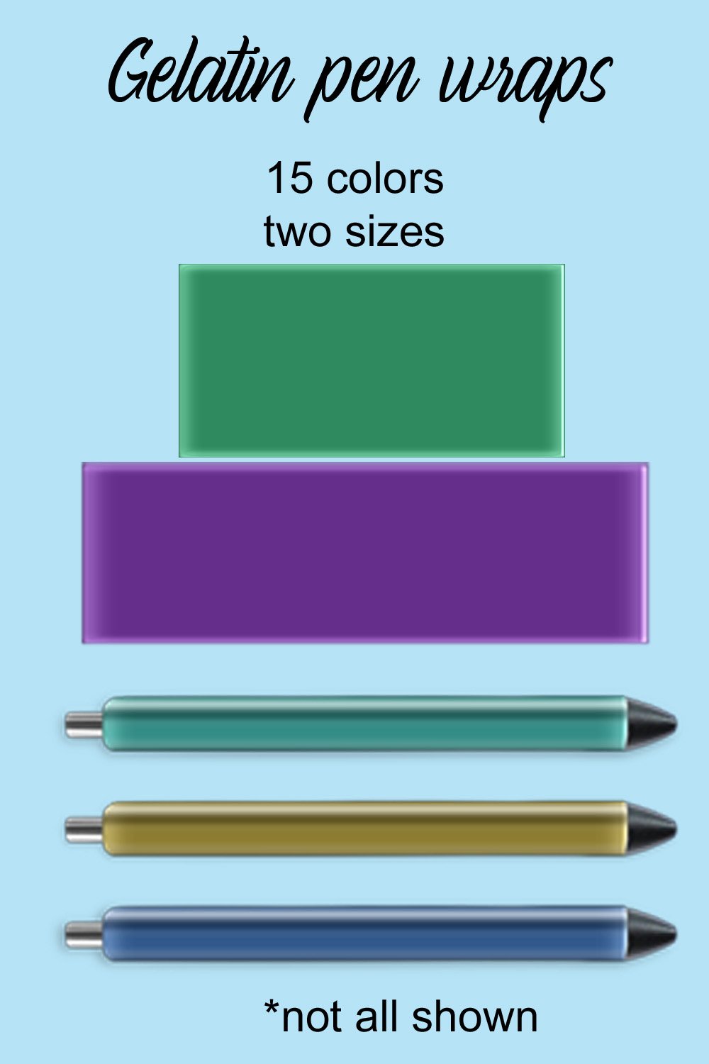 Gelatin pen wraps