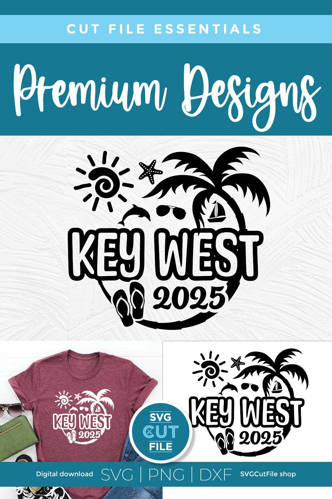 2025 Key West svg - Great for a Key West Vacation or Trip