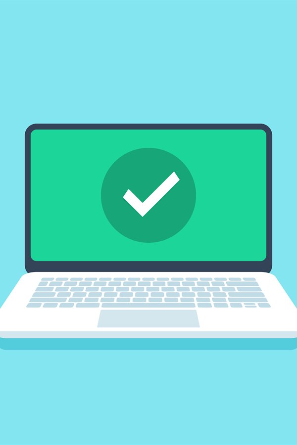 Check mark on laptop screen. Success tick icon or confirmati