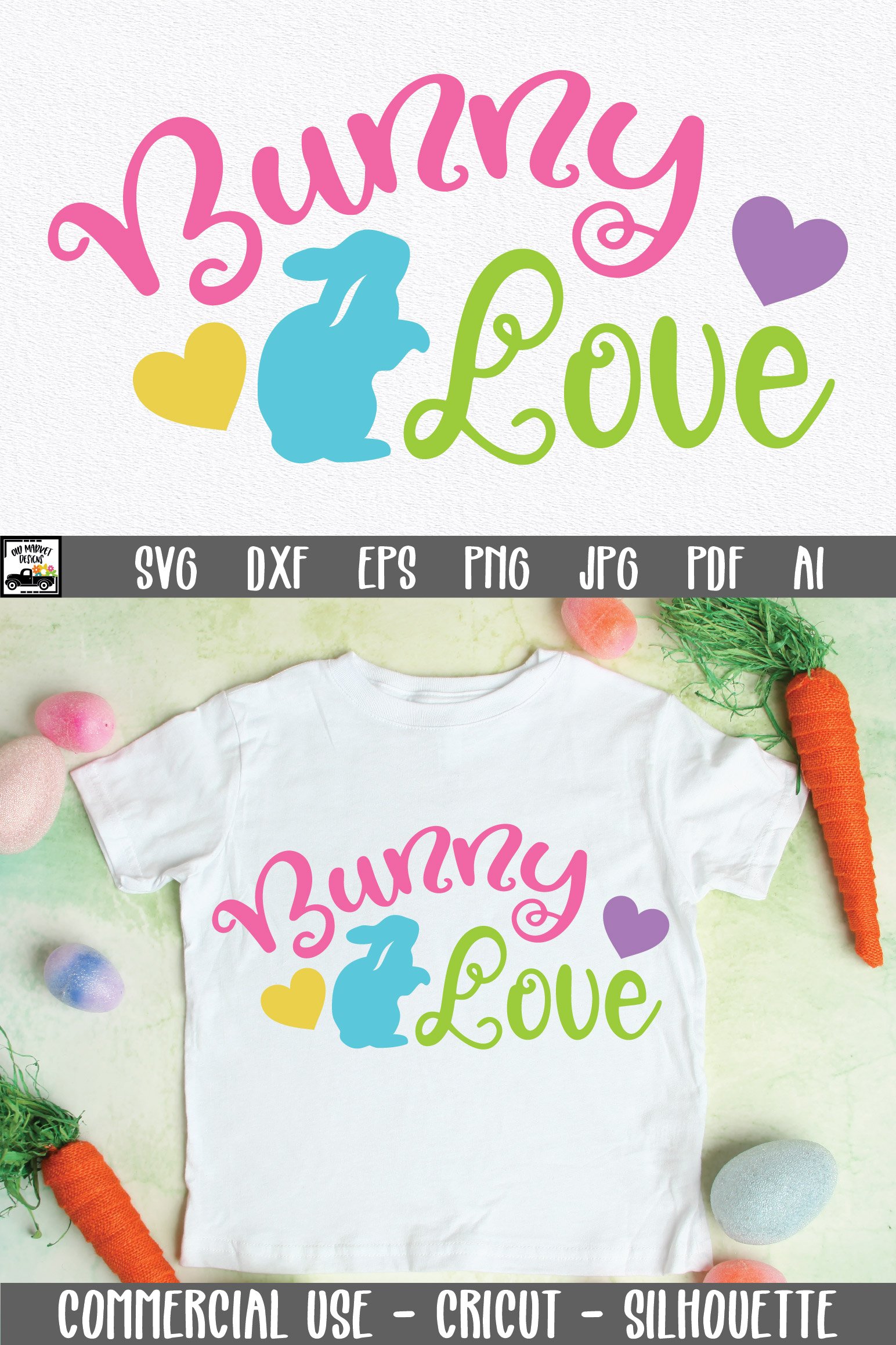 Easter SVG File - Bunny Love SVG File