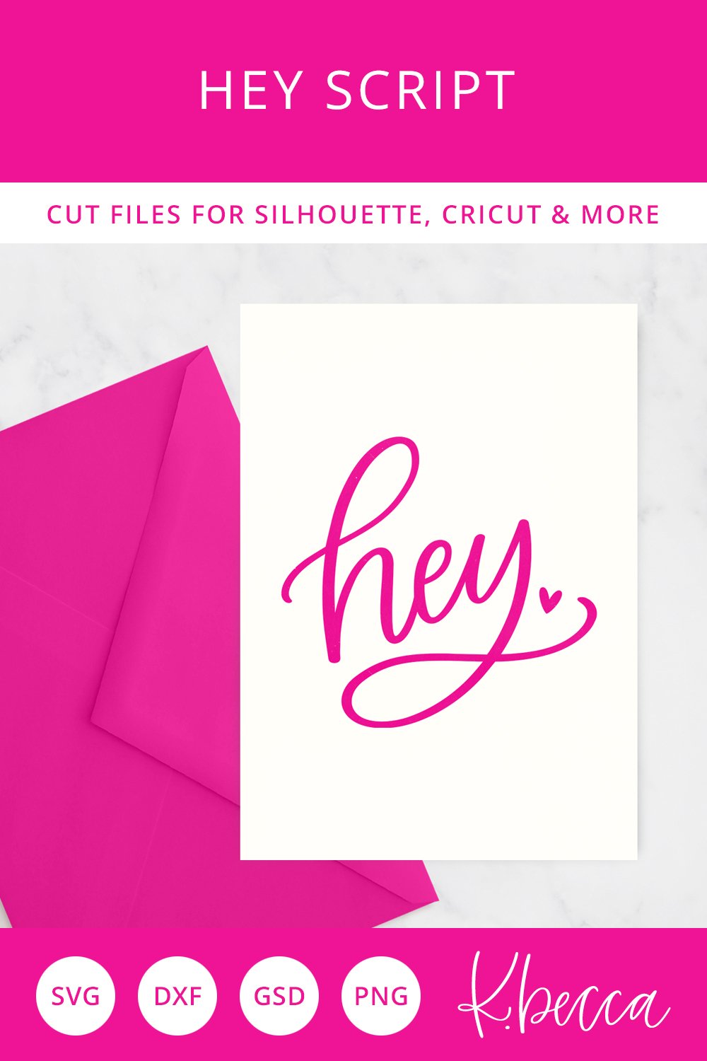 Hey Script Lettered SVG Cut File Card Making Paper Crafts