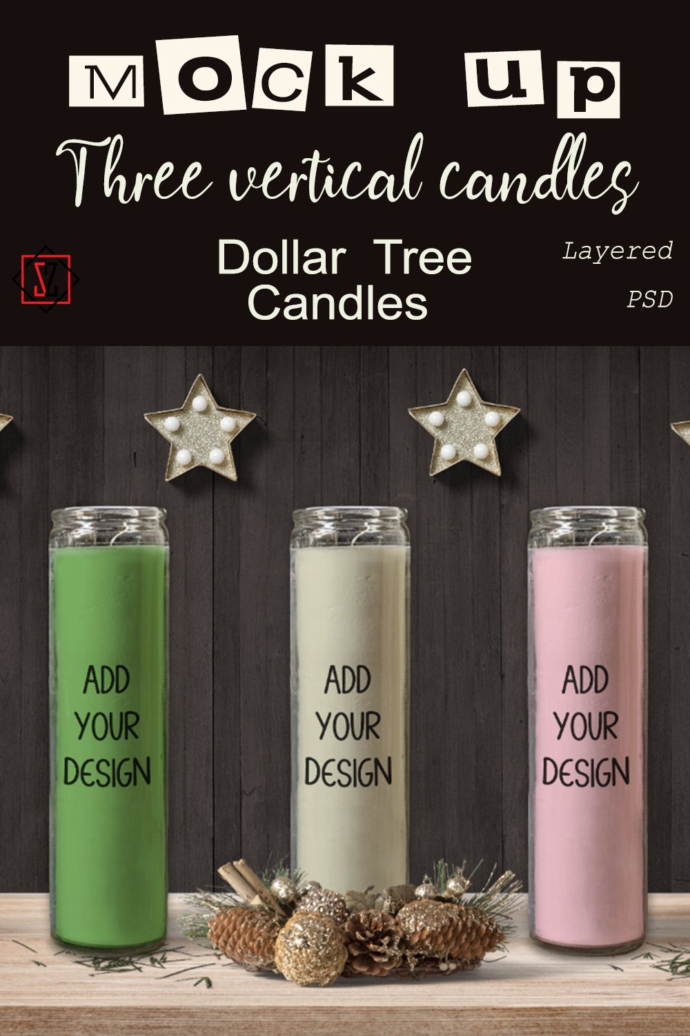 Three vertical candles. Dollar tree Candles