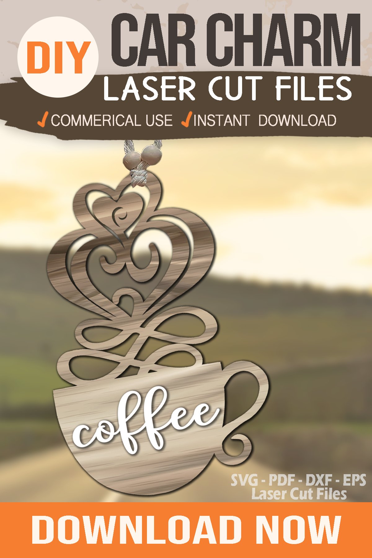 Coffee Car Charm SVG | Cup SVG | Coffee SVG Laser Cut Files