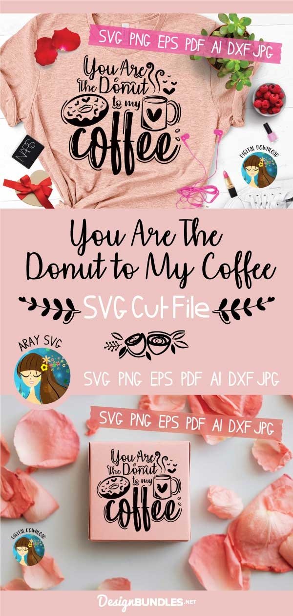 You Are The Donut to My Coffee Svg