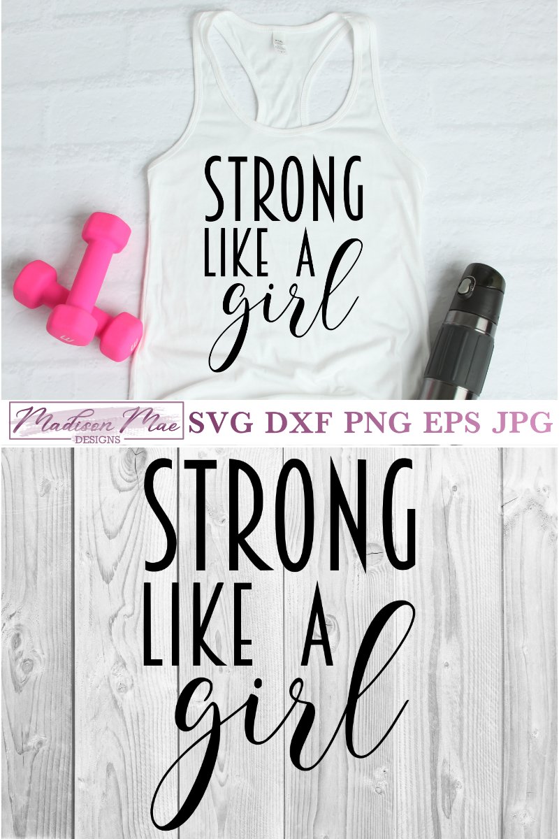 Strong Like A Girl, Fitness SVG