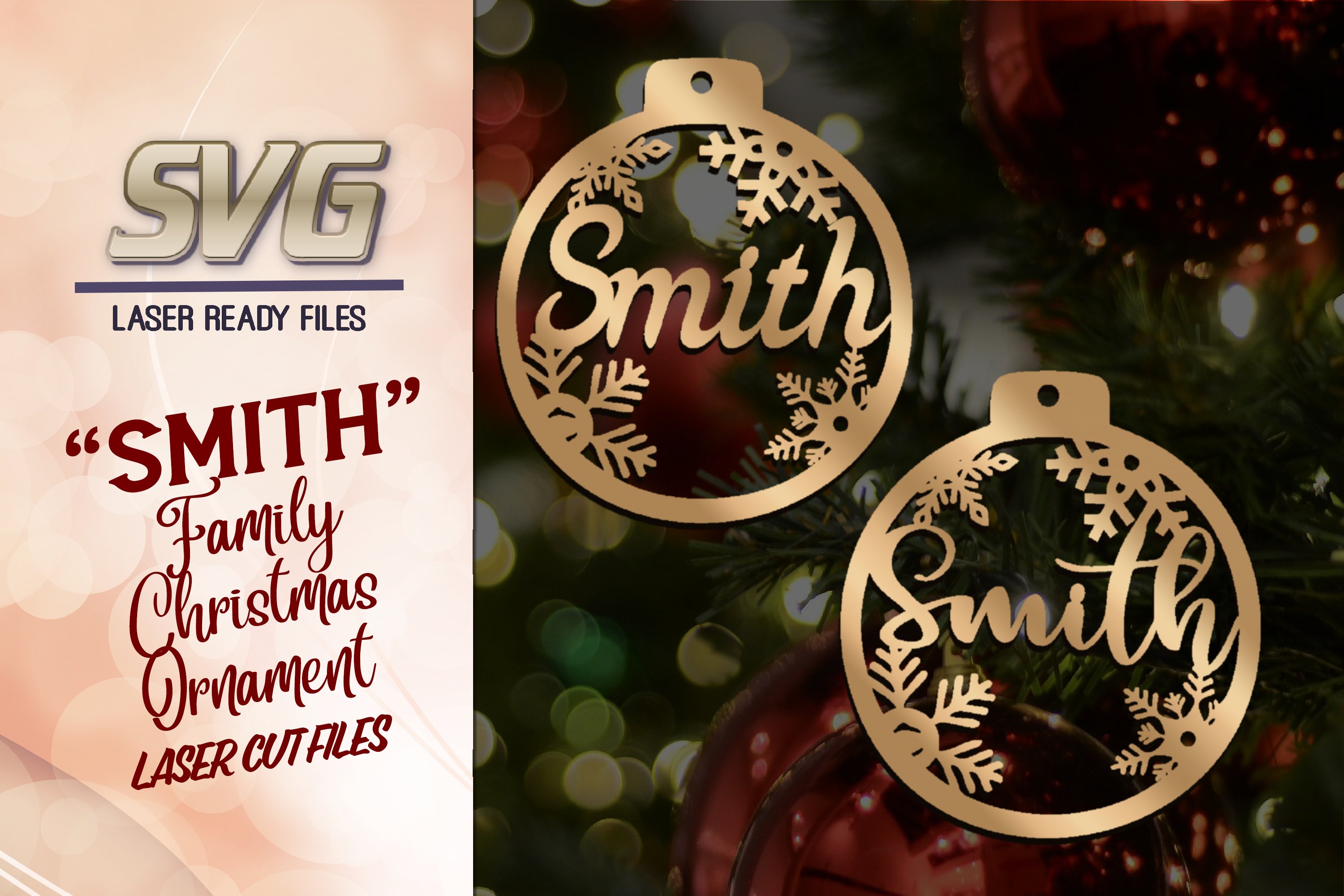 SMITH Family Christmas Ornament Svg | Christmas Laser Files