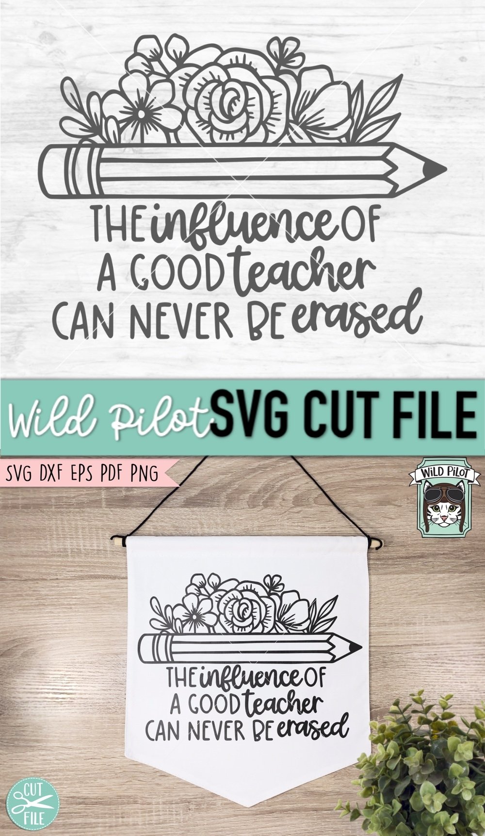 Teacher Pencil SVG, Teacher Gift SVG, Inspirational Quote