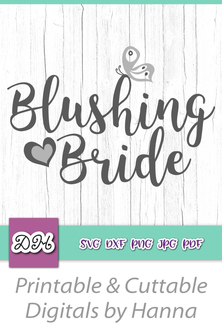 Blushing Bride Funny Bridal Clipart Sign SVG for Cricut