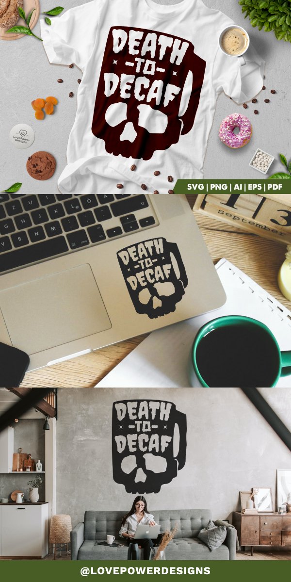 Coffee SVG | Death to Decaf | Coffee Quote SVG