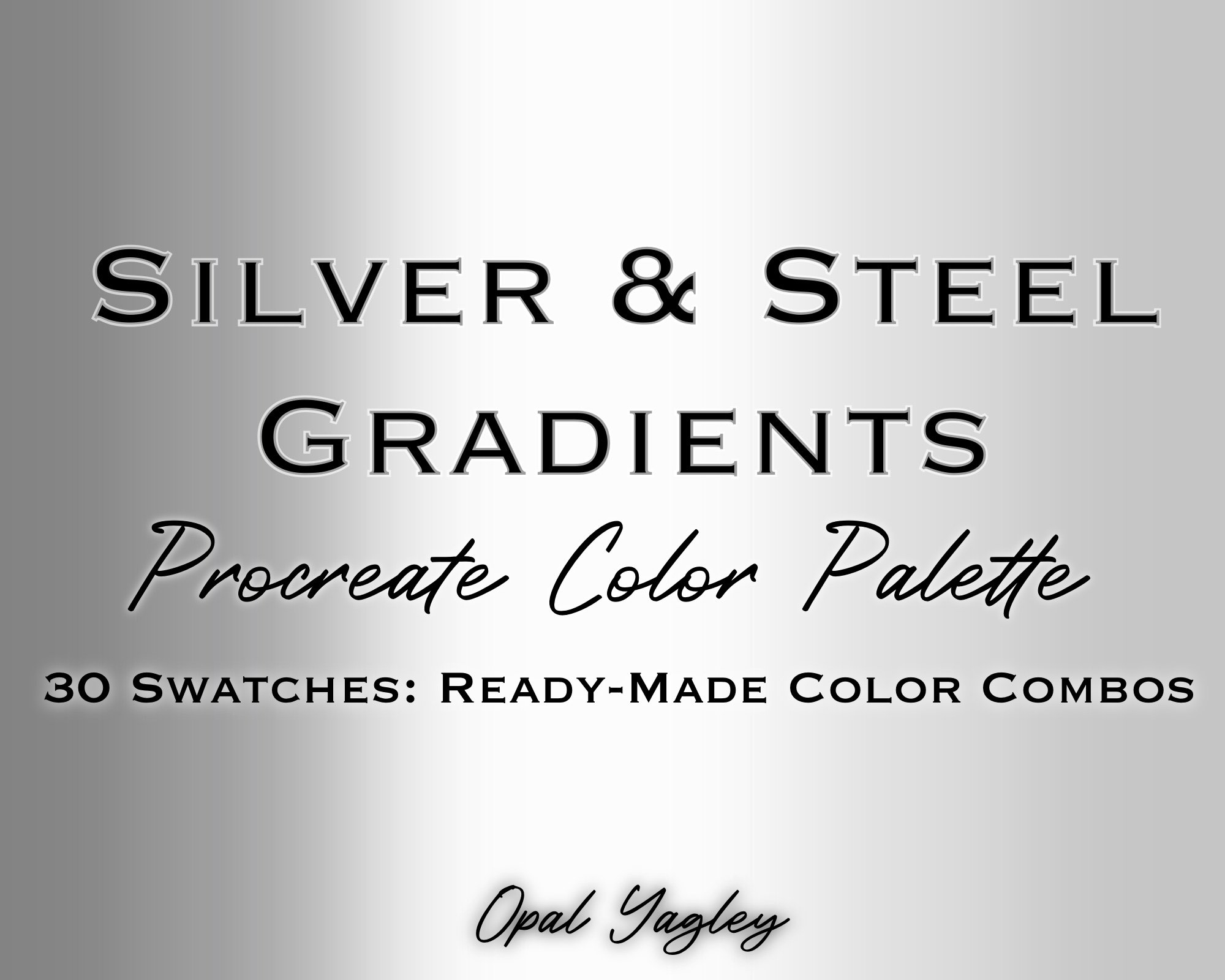 Silver & Steel Gradient Procreate Metallic Color Palette