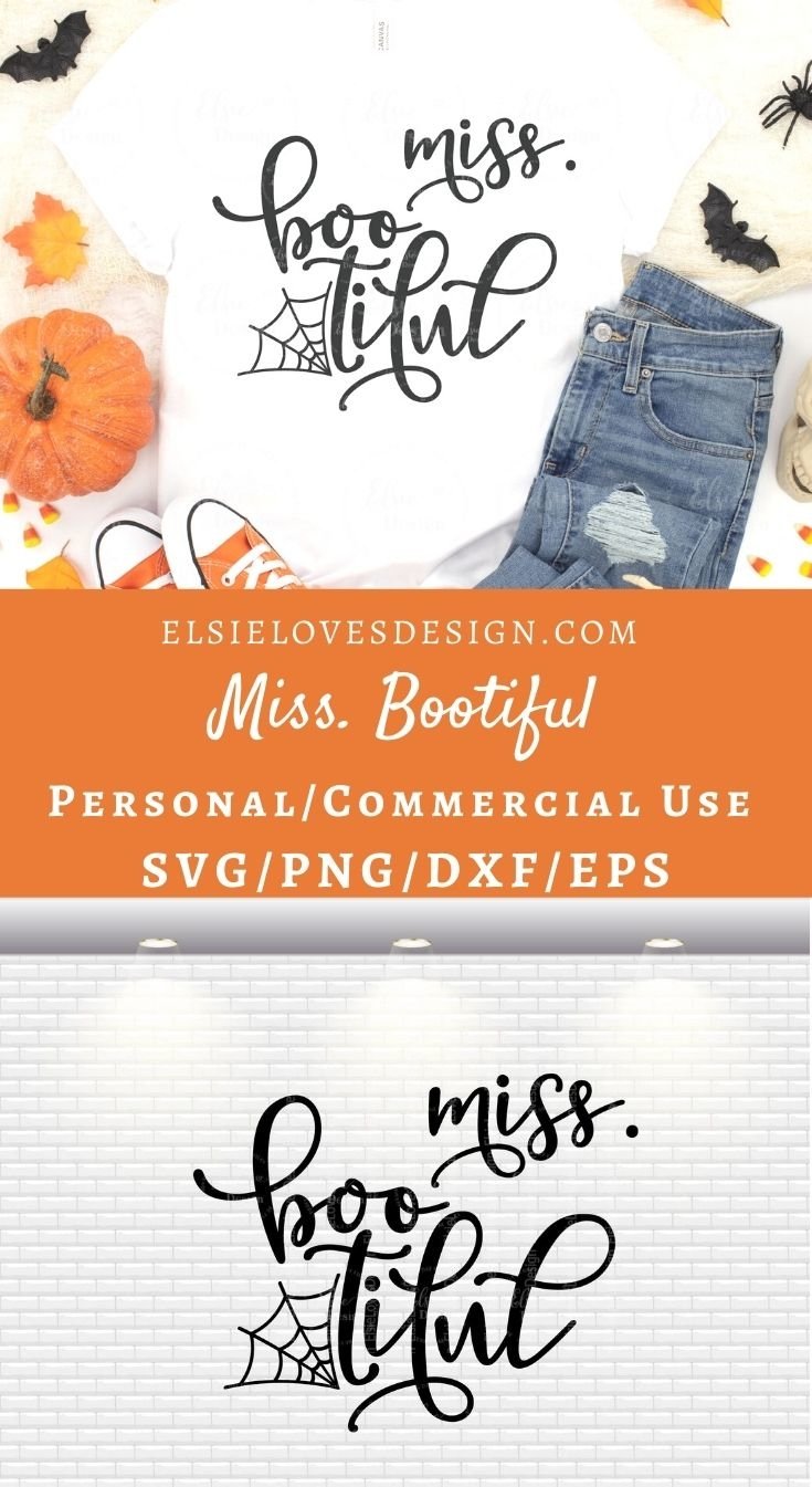 Happy Halloween- Miss Bootiful SVG Cut File