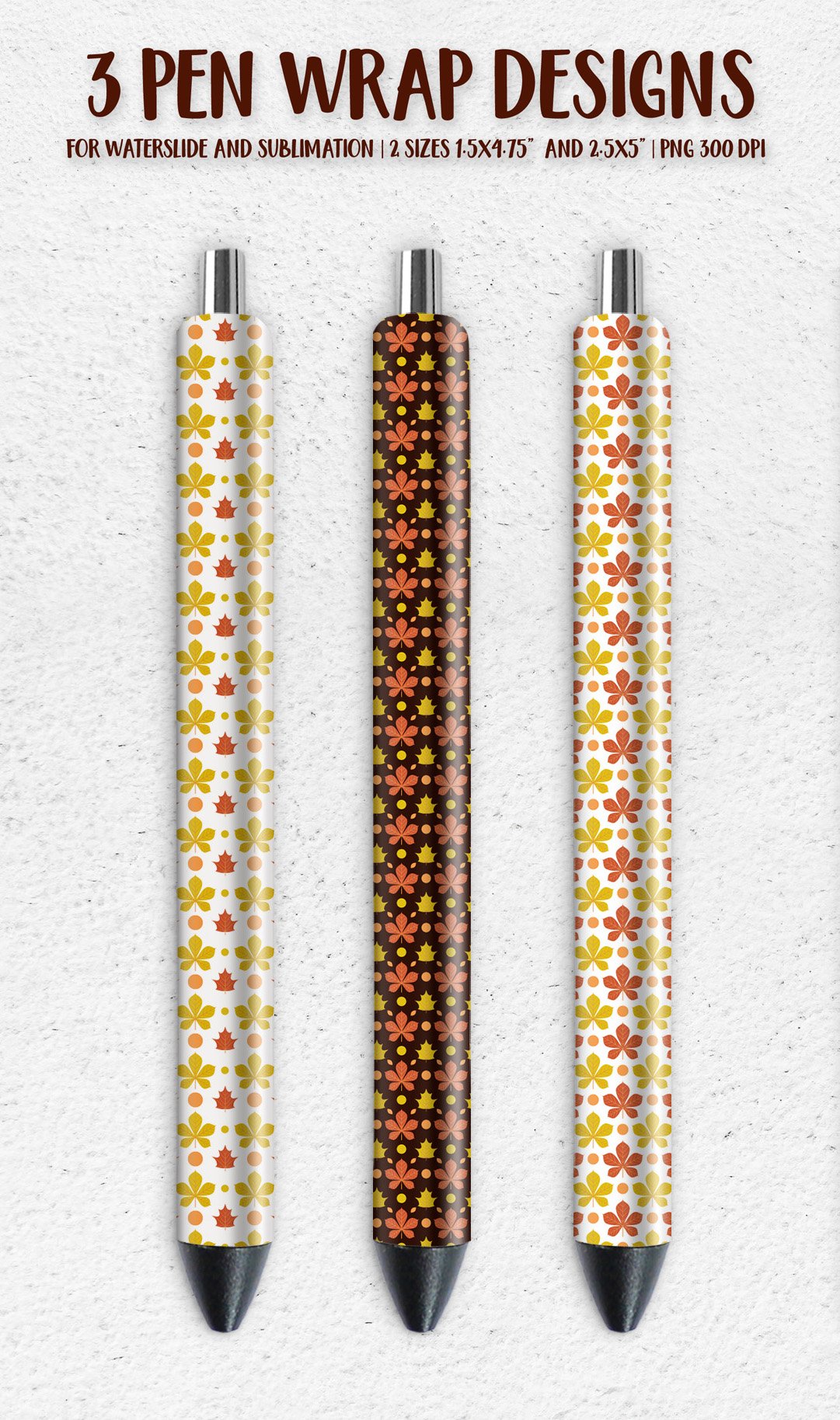 Fall Leaves Pen Wrap Sublimation Autumn Pen.3 Designs