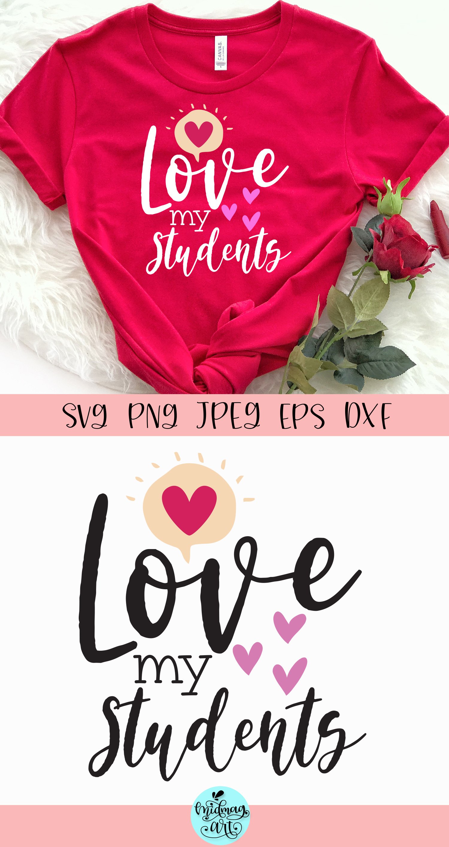 Love my students svg, valentines day svg