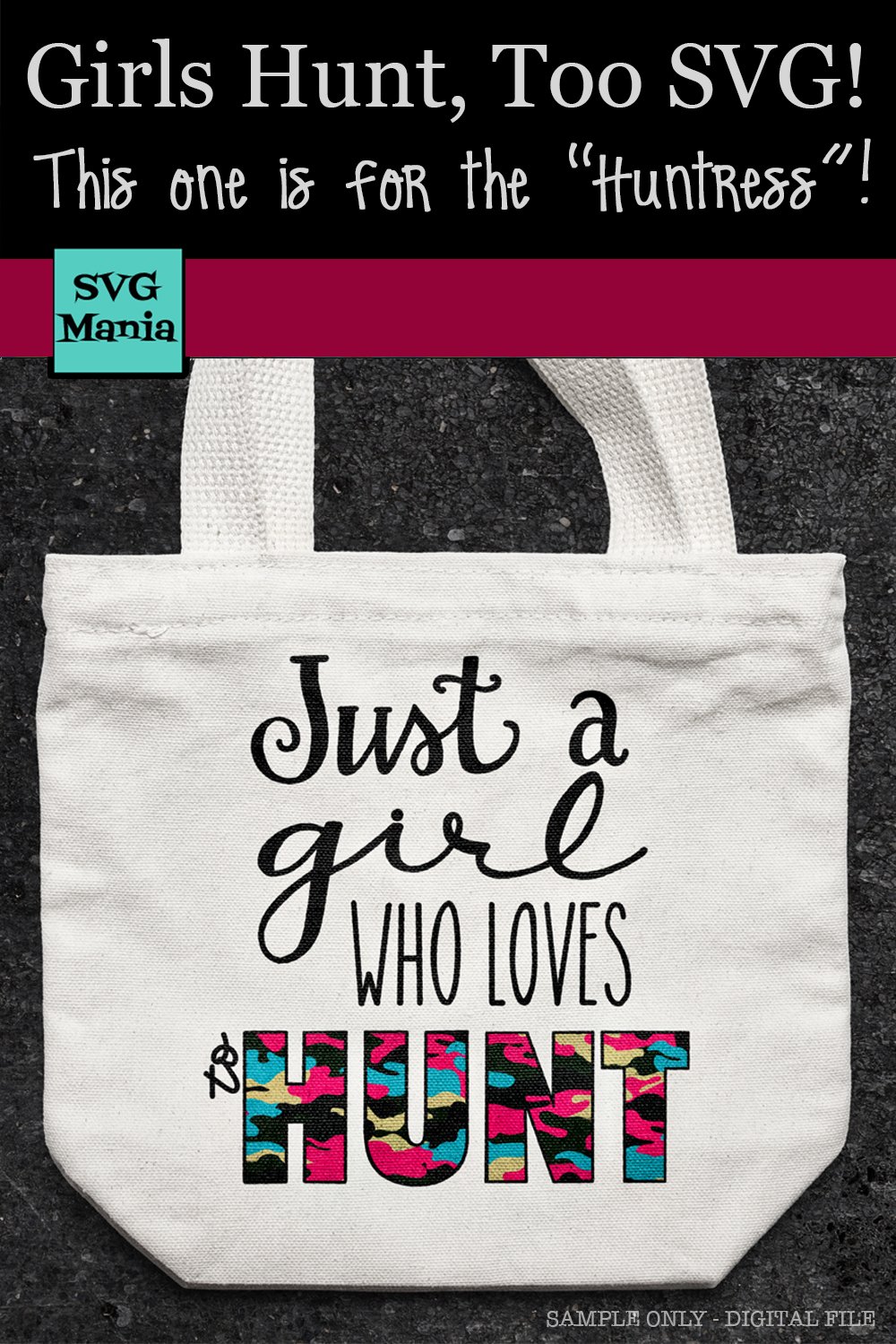 Hunting Girl SVG, Hunt Like a Girl SVG, Hunting Sublimation